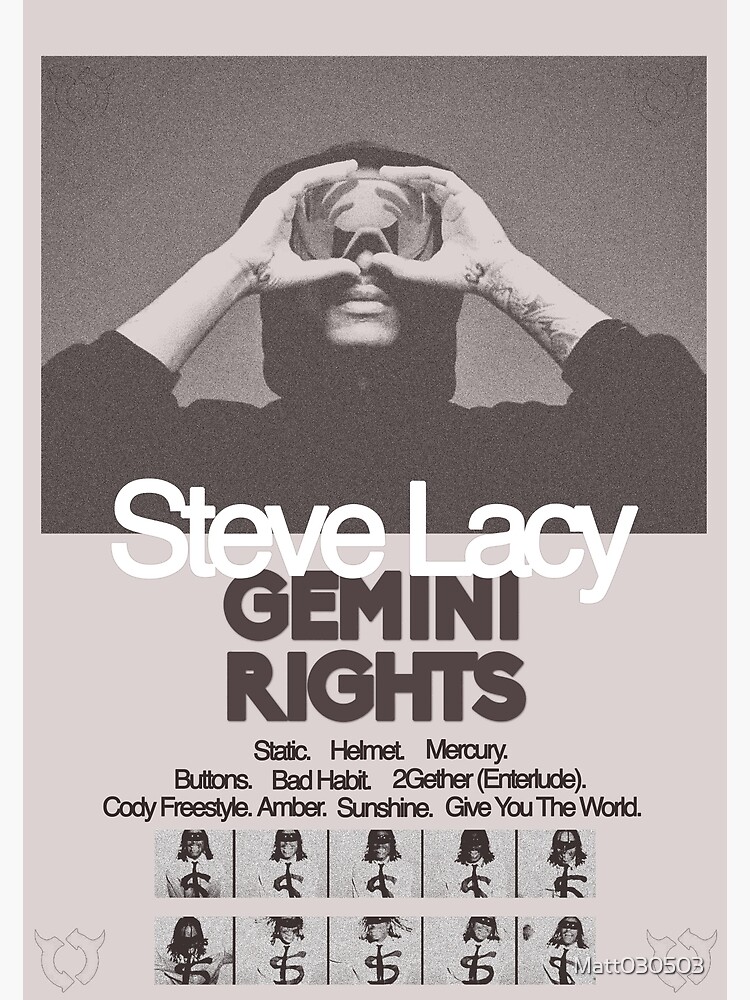 "Steve Lacy, Gemini Rights Ultra-HD " Poster for Sale by Matt030503 ...