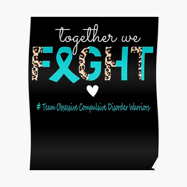 "Obsessive Compulsive Disorder Awareness Together We Fight Team ...