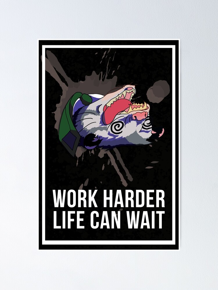 ""Work Harder, Life Can Wait" bust variation, Wall Art, Inspirational ...