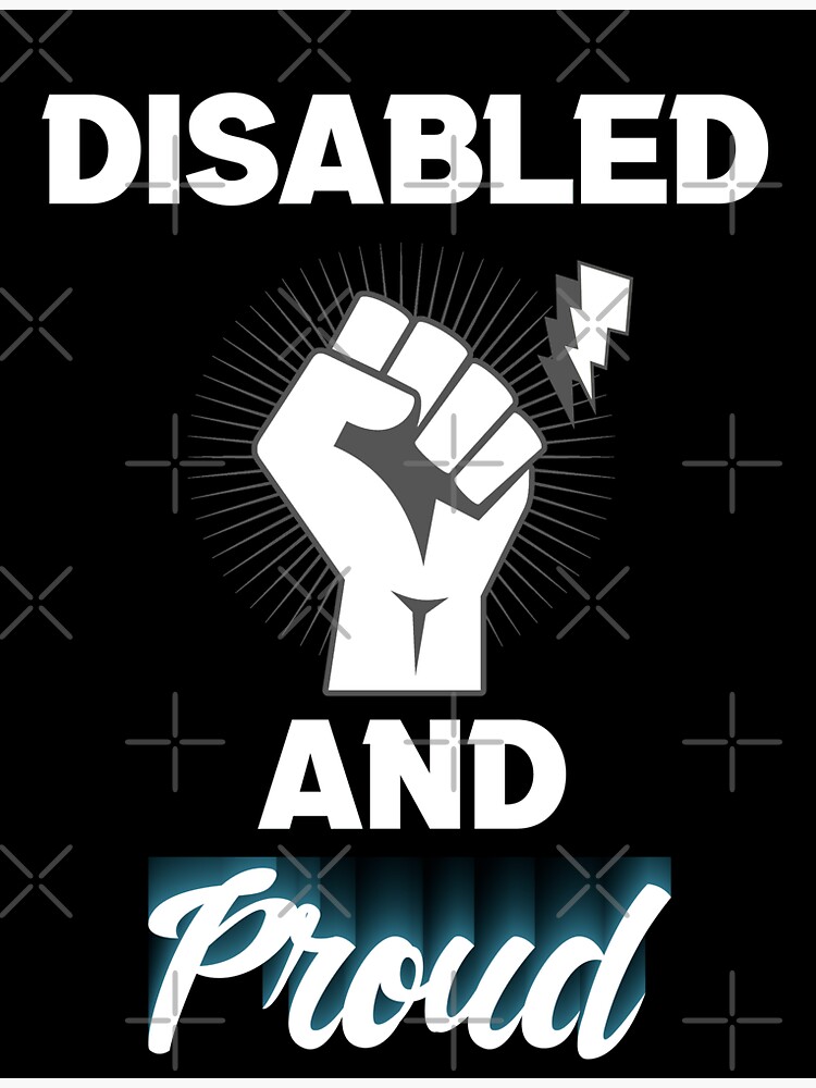"Disabled and Proud" Sticker for Sale by MrJArts | Redbubble