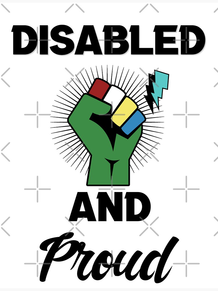 "Disabled and Proud" Sticker for Sale by MrJArts | Redbubble