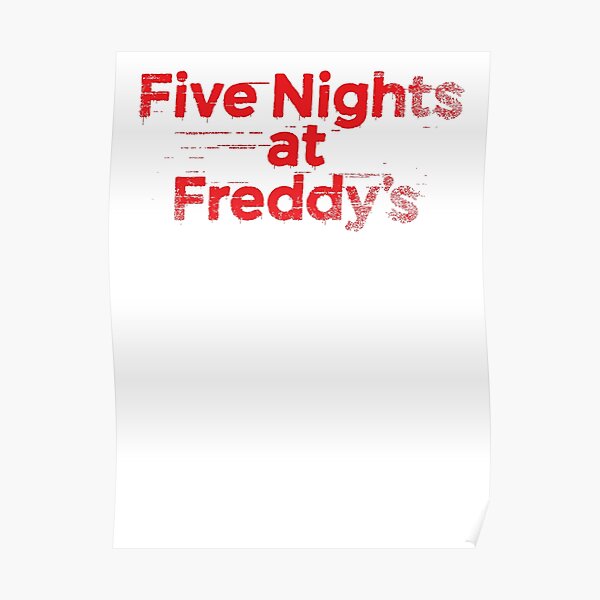 "Five nights at freddy's 2" Poster for Sale by Jolaine1410 | Redbubble