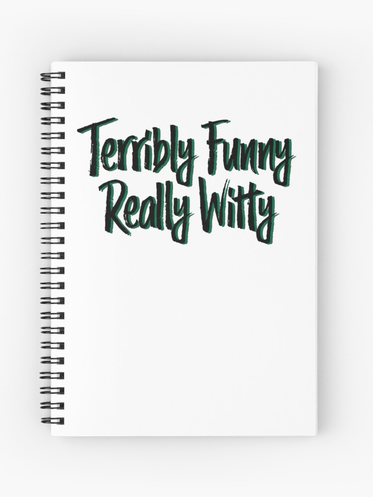 "Mens Womens Draco Malfoy Quote Terribly Funny Really Witty Funny Fans ...