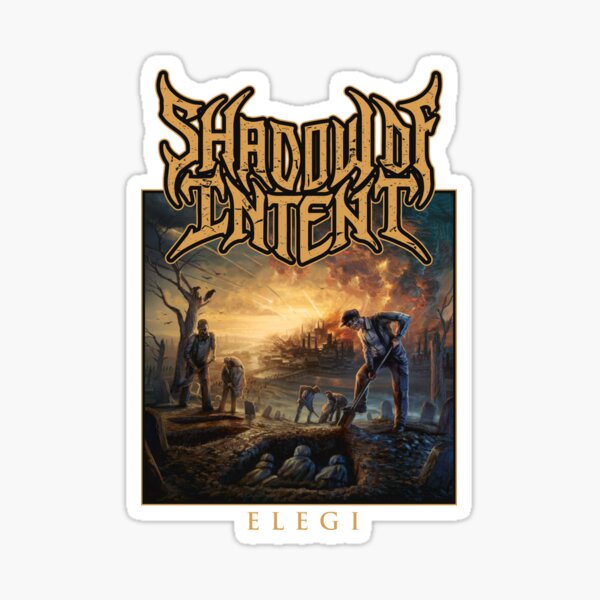 "SHADOW OF INTENT - BAND" Sticker for Sale by Sigreimann | Redbubble