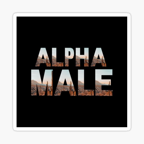 "Alpha Male " Sticker for Sale by MWClothingCo | Redbubble