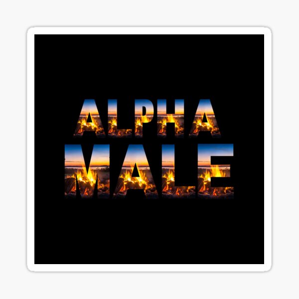 "Alpha Male " Sticker for Sale by MWClothingCo | Redbubble