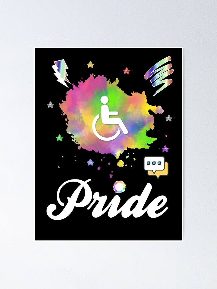 "Disability Pride" Poster for Sale by MrJArts | Redbubble