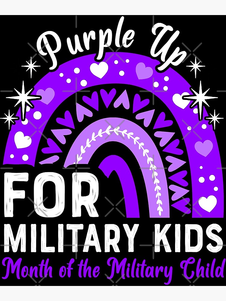 "Purple Up For Military Kids Month Of The Military Child" Poster for ...