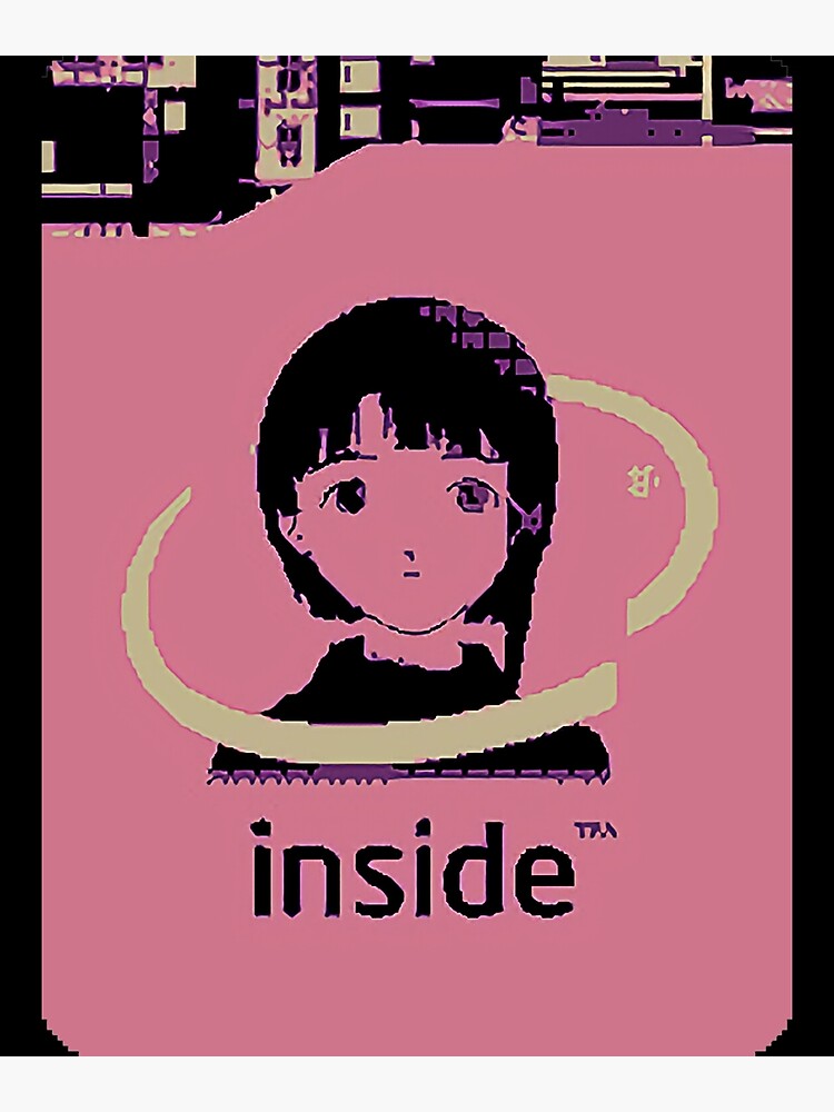 "Serial Experiments Lain Lain Inside (size accurate)" Poster for Sale by myrnustos | Redbubble