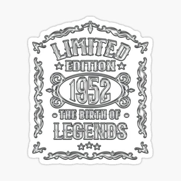 "Birth Of Legends 1952 70th Birthday Vintage 1952" Sticker for Sale by ...