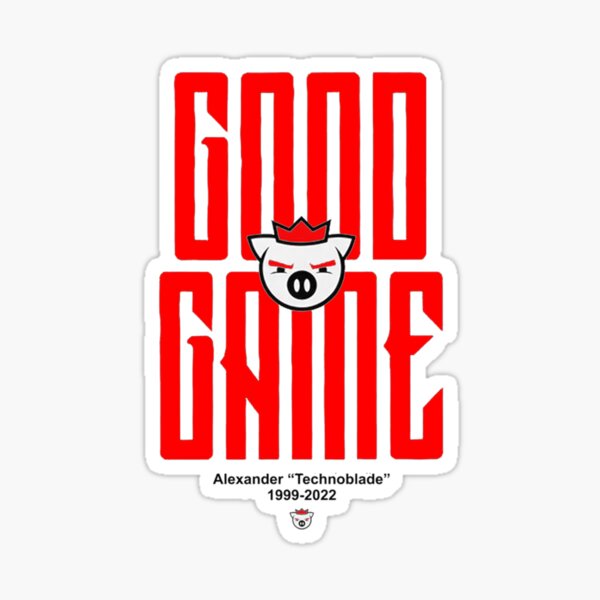 "Good Game Technoblade " Sticker for Sale by MamilyFamily | Redbubble