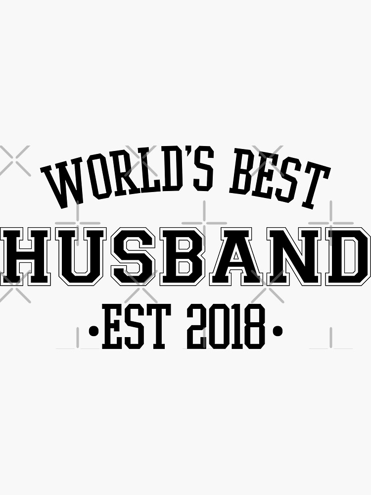 "World's Best Husband EST, Husband Gift Idea" Sticker for Sale by ...