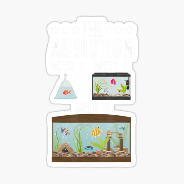"The Addiction Fish Lovers Aquarium" Sticker for Sale by XanxiMun ...