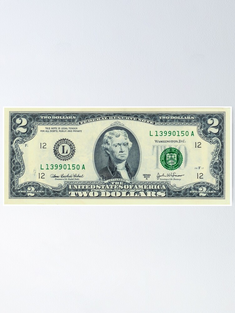 "2 Dollar Bill" Poster for Sale by Philip Ries | Redbubble