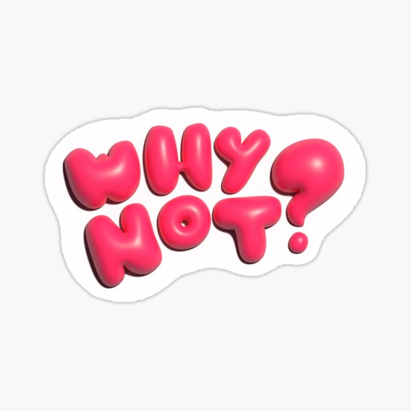 "Balloon Why Not?" Sticker for Sale by altrodesign | Redbubble