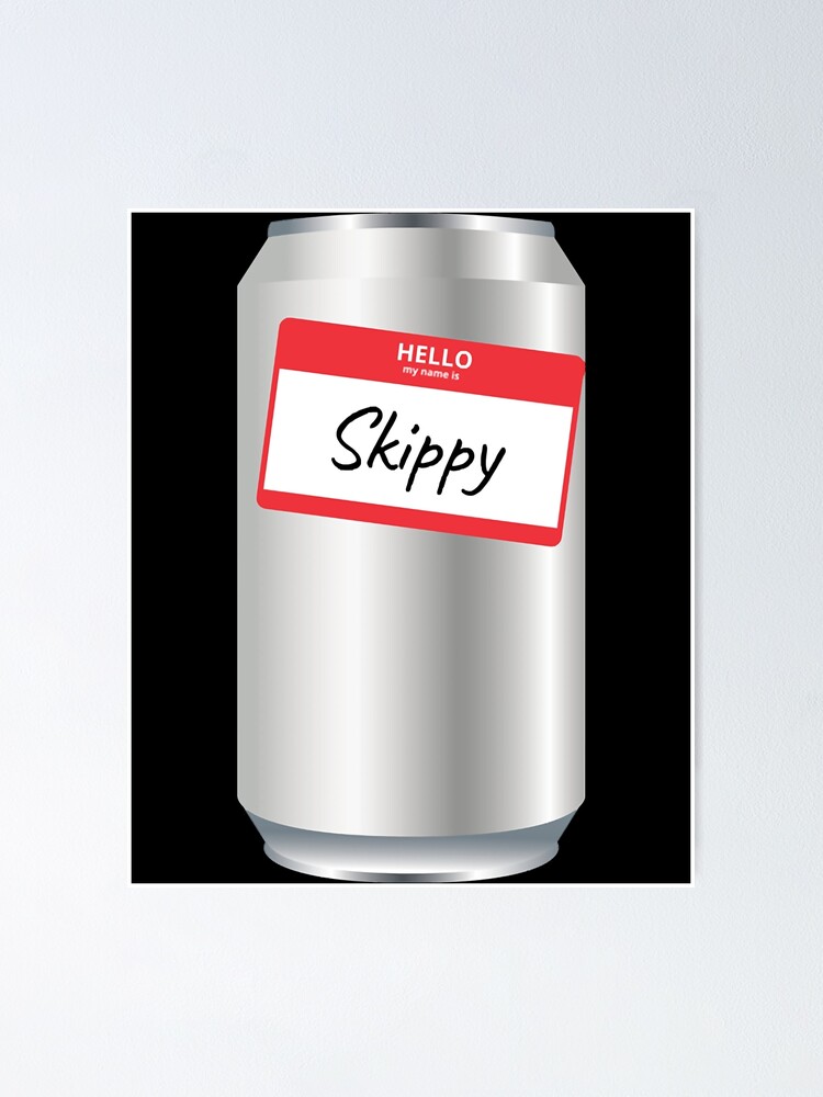 "Hello My Name Is - Skippy - Expeditionary Force" Poster for Sale by ...