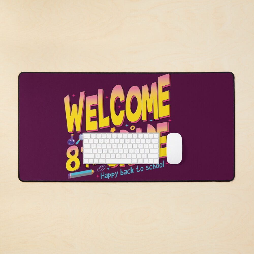 "Welcome Eighth 8th Grade Back To School Teachers and Kids Gift ...