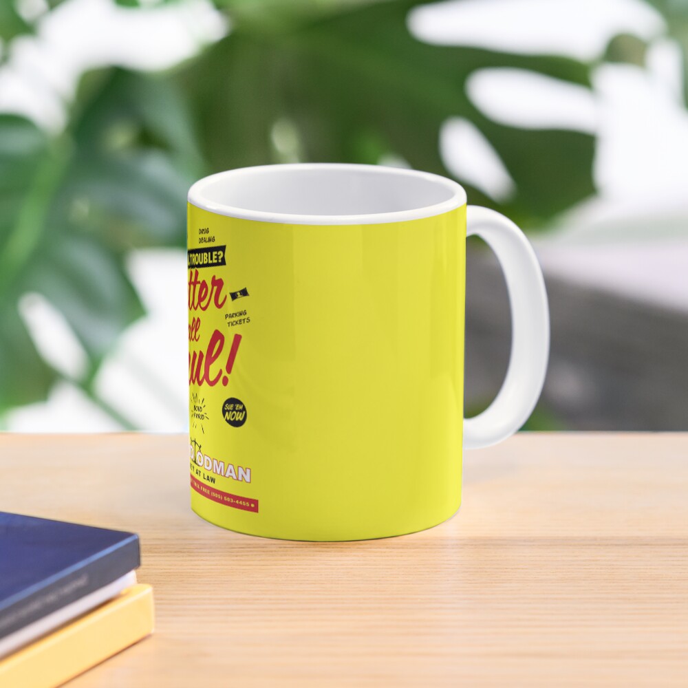 "Better Call Saul | Saul Goodman | Breaking Bad " Coffee Mug by ...