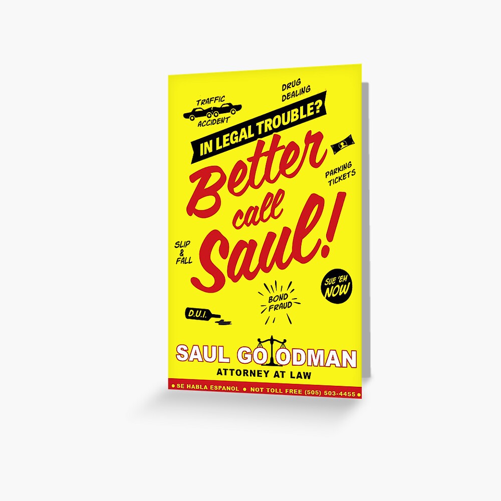 "Better Call Saul | Saul Goodman | Breaking Bad " Greeting Card for ...