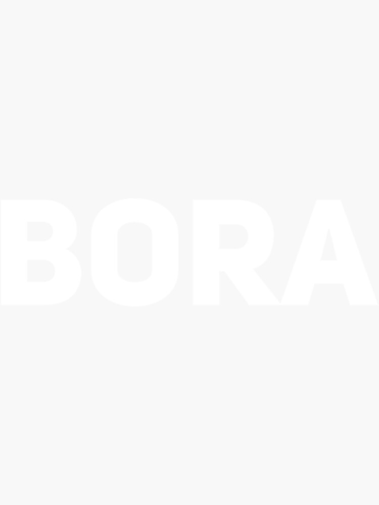 "Bora " Sticker for Sale by CaseManiaDesign | Redbubble