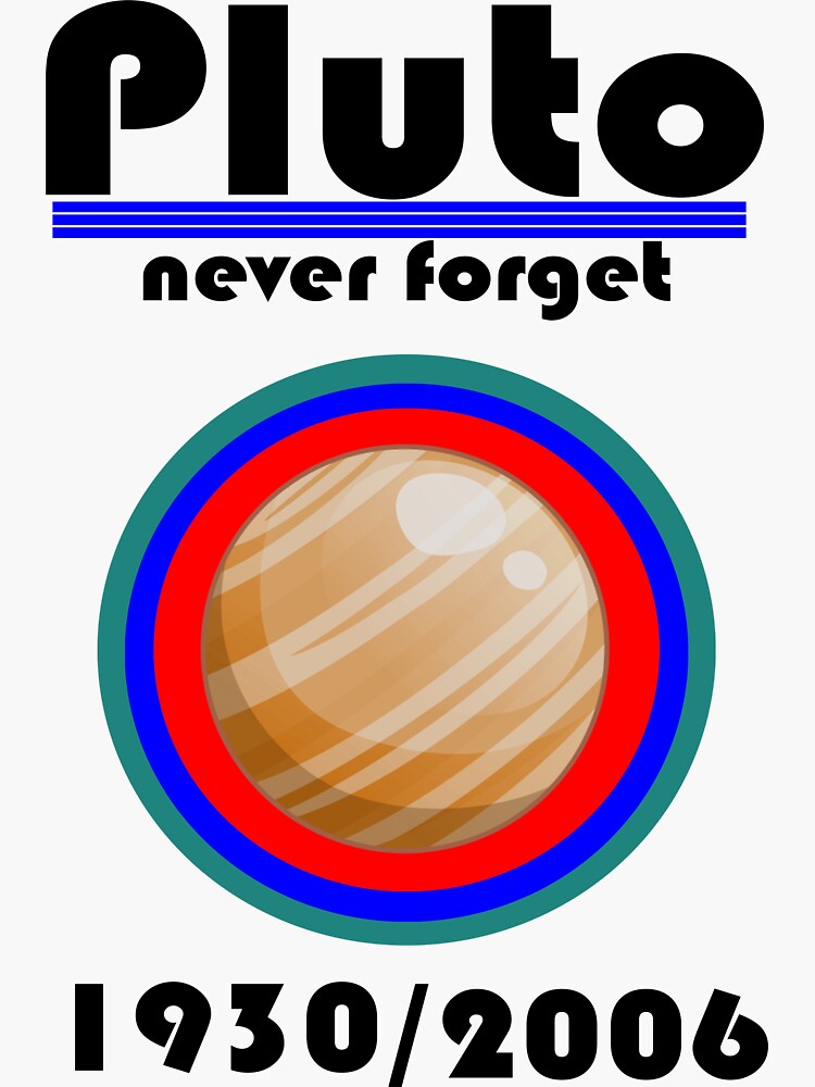 "Never Forget Pluto Retro Style Funny Space Science" Sticker for Sale ...