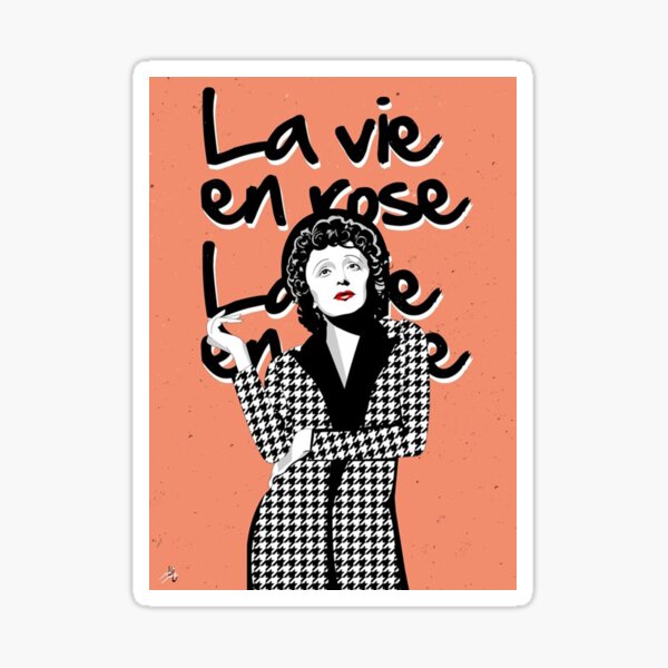 "Edith La Vie En Rose" Sticker for Sale by philiphendrix | Redbubble