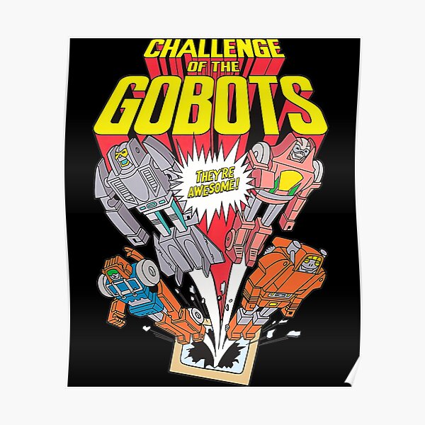 "gobots, transformers, scooter, cartoon, cy kill, go bots" Poster for ...