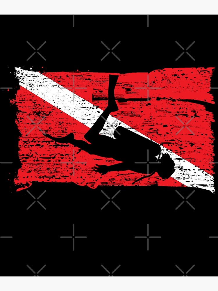 "Diving Flag For Scuba Divers Who Love Dive In The Ocean" Poster for ...
