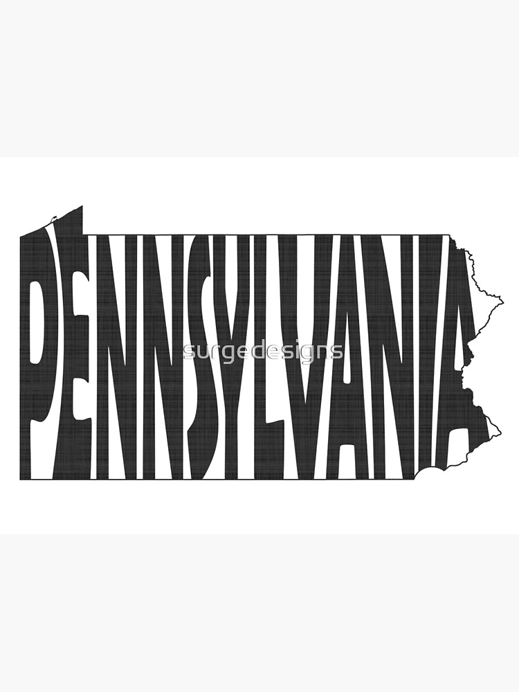 "Pennsylvania State Word Art" Poster for Sale by surgedesigns | Redbubble