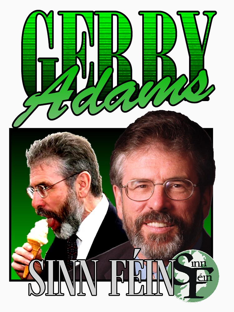 "Gerry Adams Sinn Féin Vintage t-shirt" T-shirt for Sale by ...