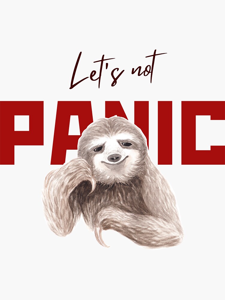 "Let's not Panic" Sticker for Sale by Pathevic | Redbubble