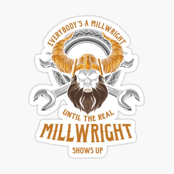 "Millwright" Sticker for Sale by LAPAY | Redbubble