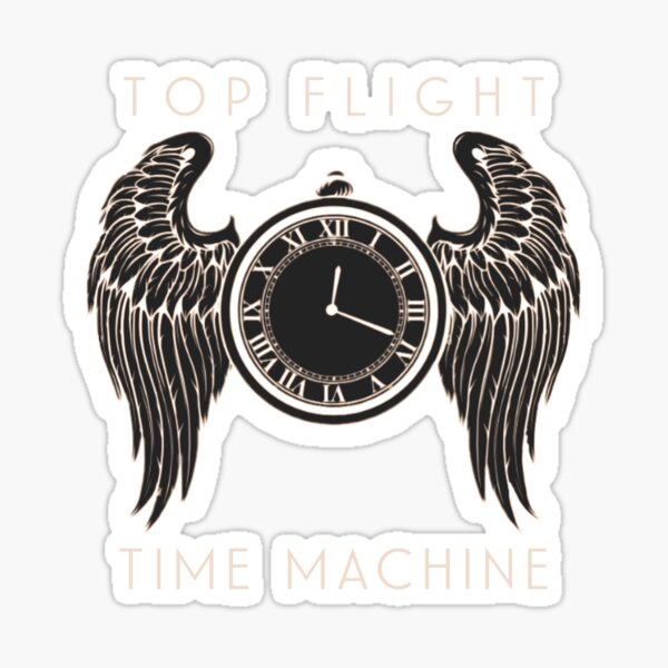 "top flight time machine" Sticker for Sale by GladsonAnyanwu | Redbubble