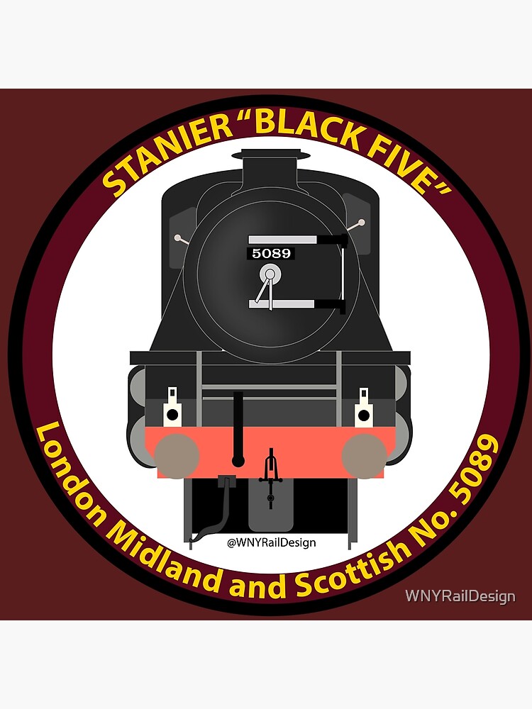 "LMS Stanier "Black Five" No. 5089 Circle Design" Poster for Sale by ...