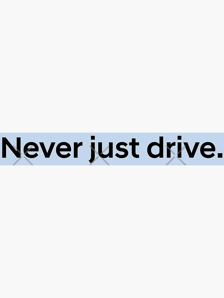 "Hyundai N - Never just drive." Poster for Sale by IssKa | Redbubble