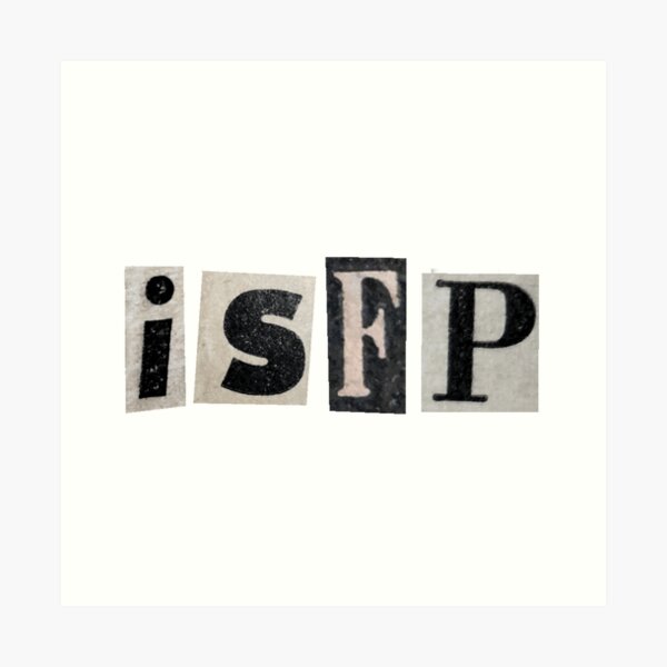 "ISFP - MBTI" Art Print for Sale by RheaRealm | Redbubble