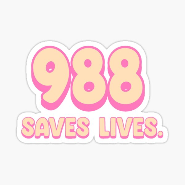 "mental health crisis hotline 988" Sticker for Sale by livsmind | Redbubble