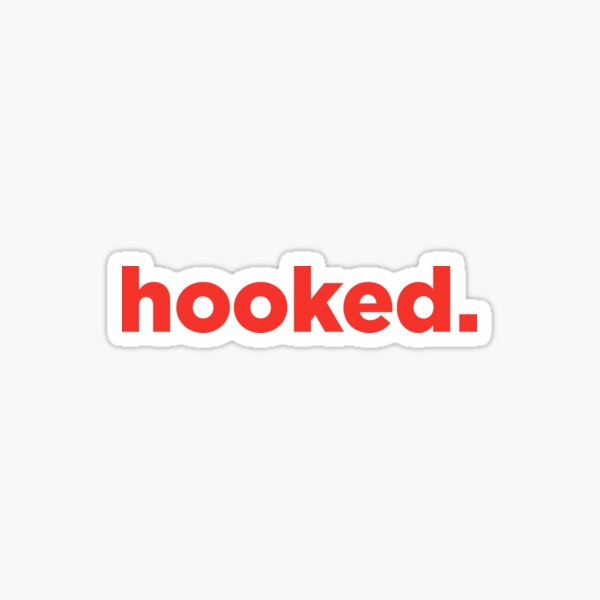 "hooked" Sticker for Sale by R-A-F | Redbubble