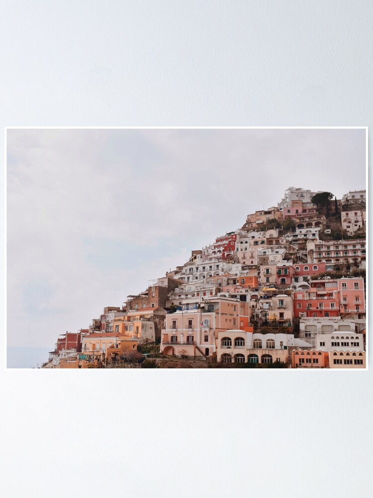 "Positano, Italy: The Pastel City on a Hill" Poster for Sale by ArtsyByAng | Redbubble