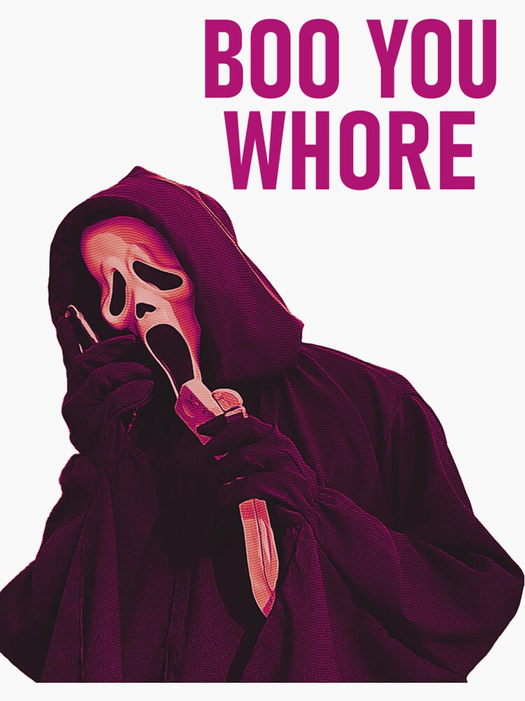 "BOO YOU WHORE citations de Ghost Face" Sticker for Sale by ...