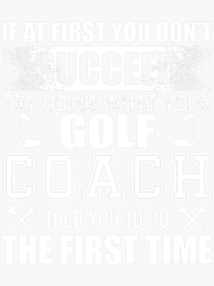 "Funny Golf Coach Tshirt Thank You Gift for Coaches" Sticker for Sale ...