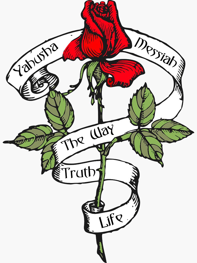 "Yahusha Messiah - Way Truth Life - Red Rose - Biblical Quote" Sticker ...