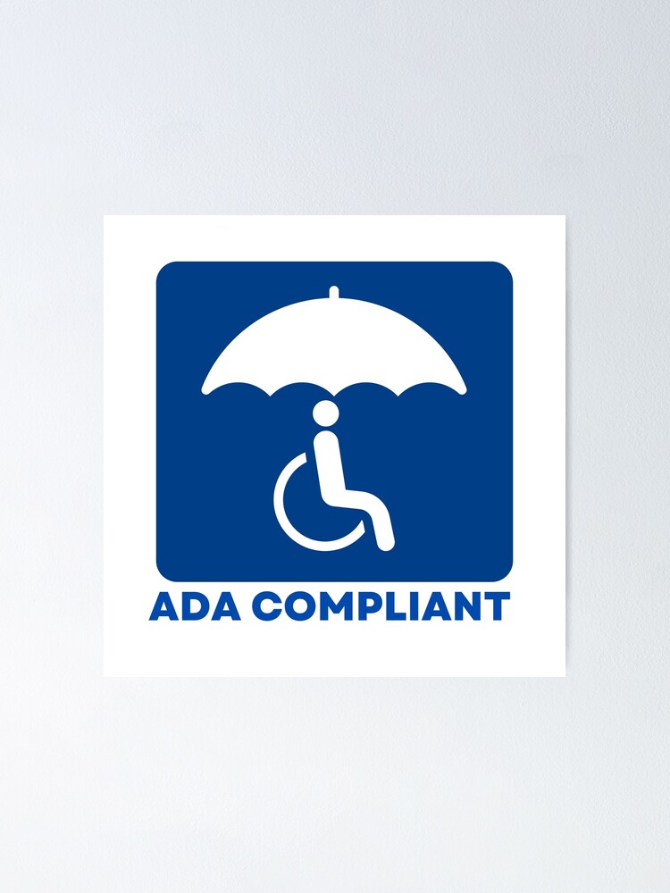 "ADA Compliant Handicap Sign Wheelchair" Poster for Sale by podlavadia ...