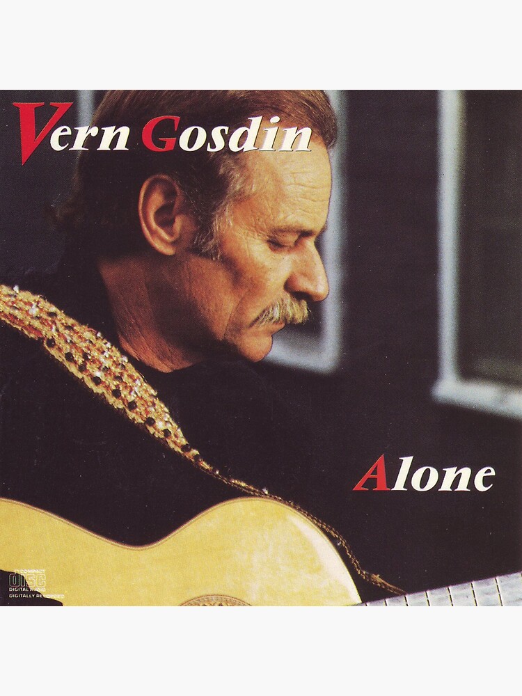 "Vern Gosdin Alone Poster Art" Sticker for Sale by blankley90 | Redbubble