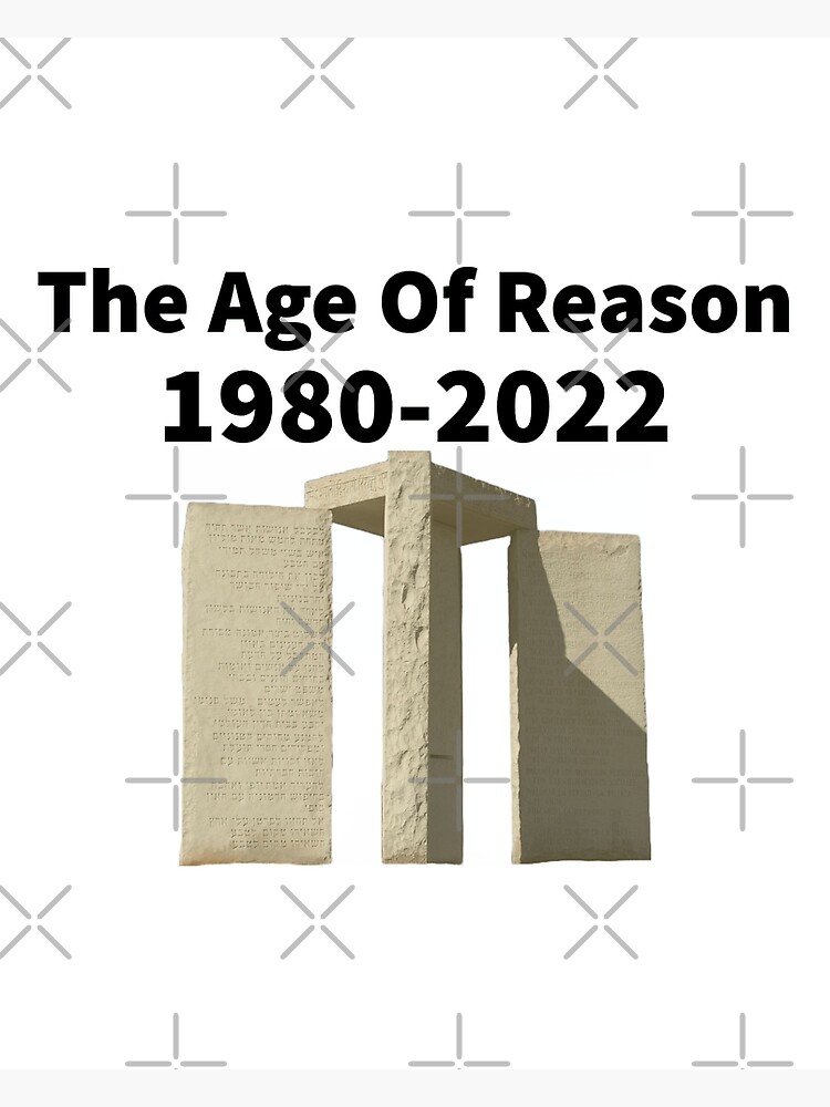 "Georgia Guidestones 1980-2022 The Age Of Reason" Poster for Sale by ...