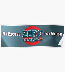 Zero Tolerance: Posters | Redbubble