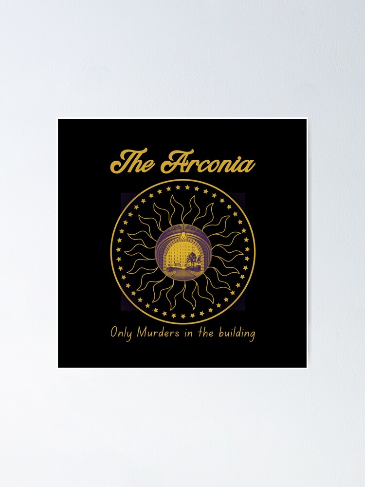 "The Arconia Tracy design / Only Murders in the Building" Poster for ...