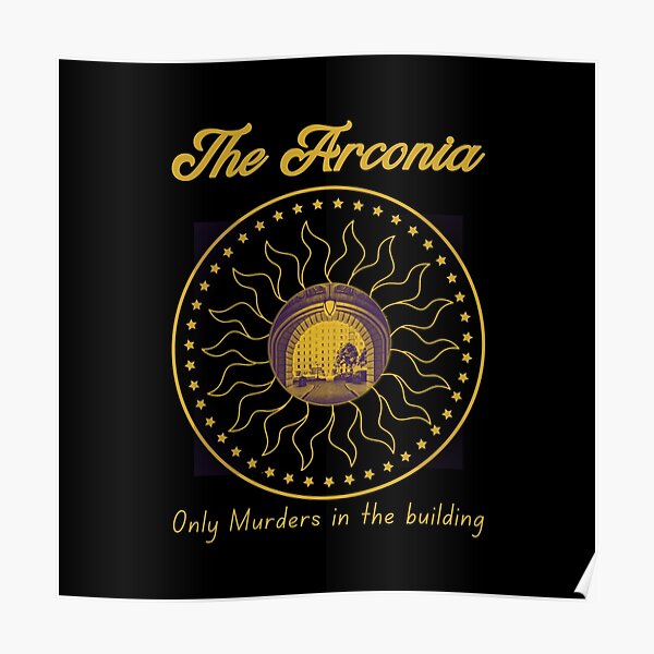 "The Arconia Tracy design / Only Murders in the Building" Poster for ...