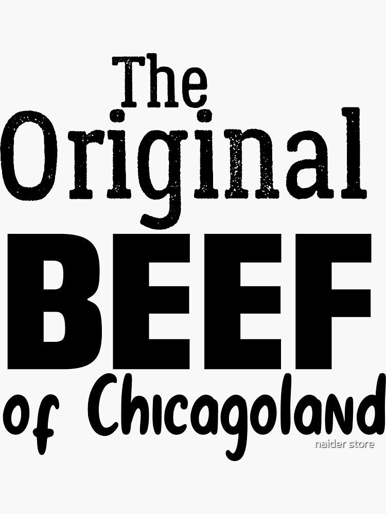 "Vintage The Original Beef of Chicagoland 2017 " Sticker for Sale by ...