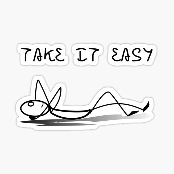 "Stickman-take it easy" Sticker for Sale by Dukaa | Redbubble